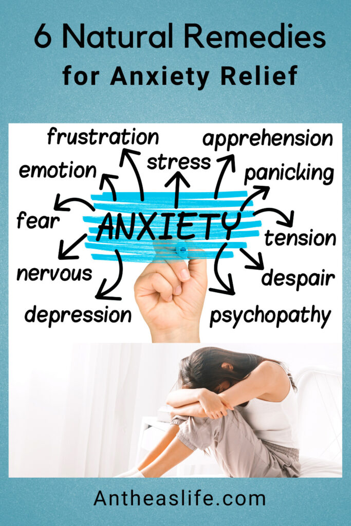 6 Natural Remedies for Anxiety Relief
