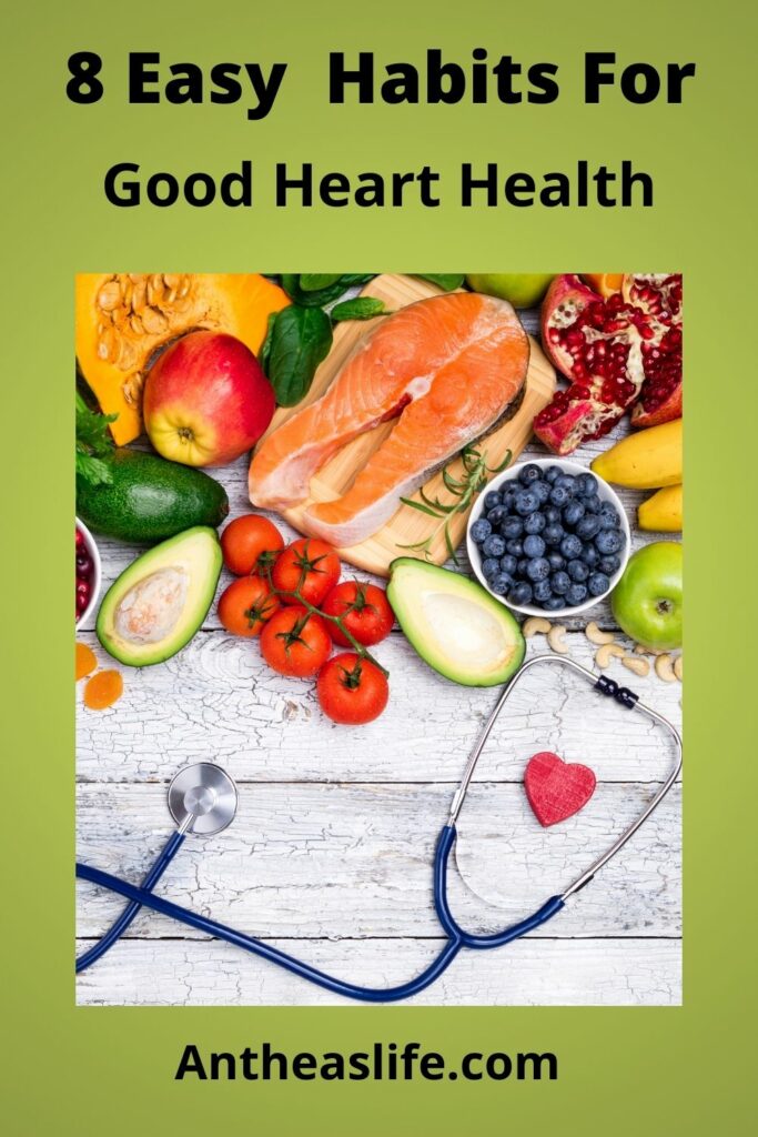 8 Easy Habits For Good Heart Health