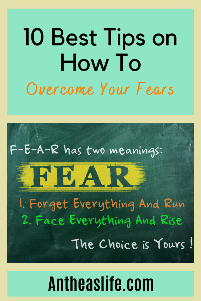 Tips On How To Overcome Your Fears