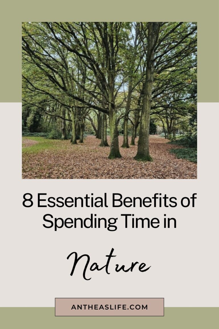 8 Essential Benefits of Spending Time in Nature