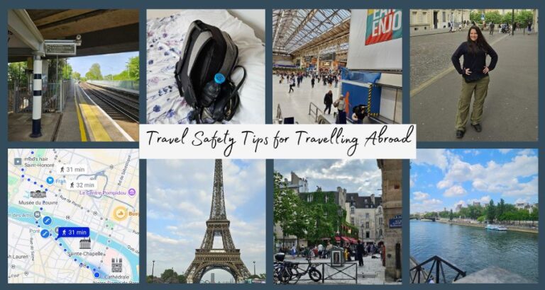 Stay Safe Abroad: 6 Travel Safety Tips You Should Know